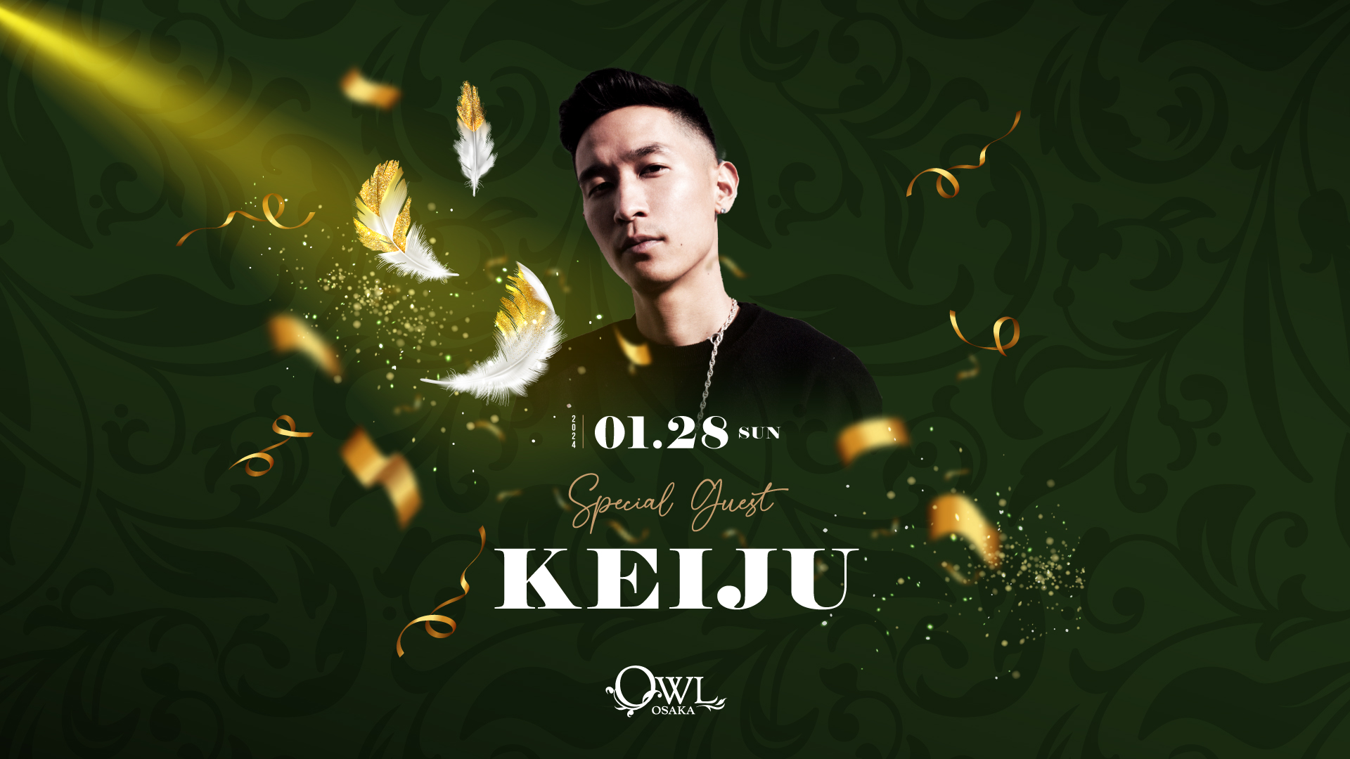 SPECIAL GUEST : KEIJU | OWL OSAKA